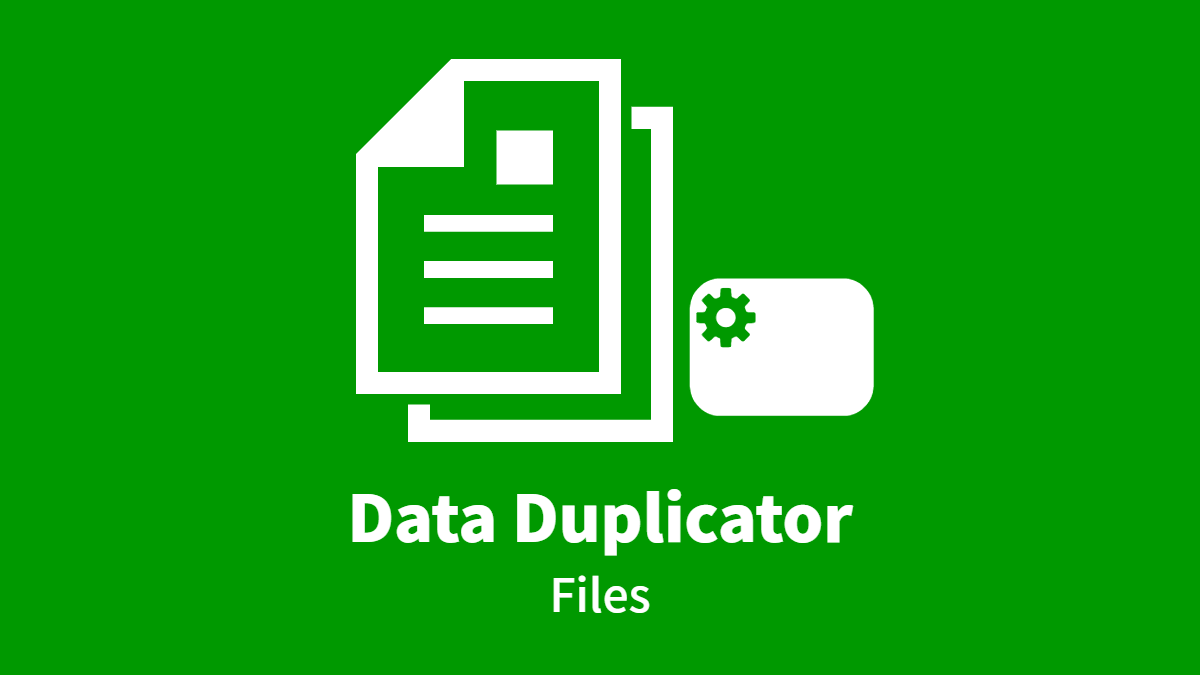 Data Duplicator (Files) – Questetra Support