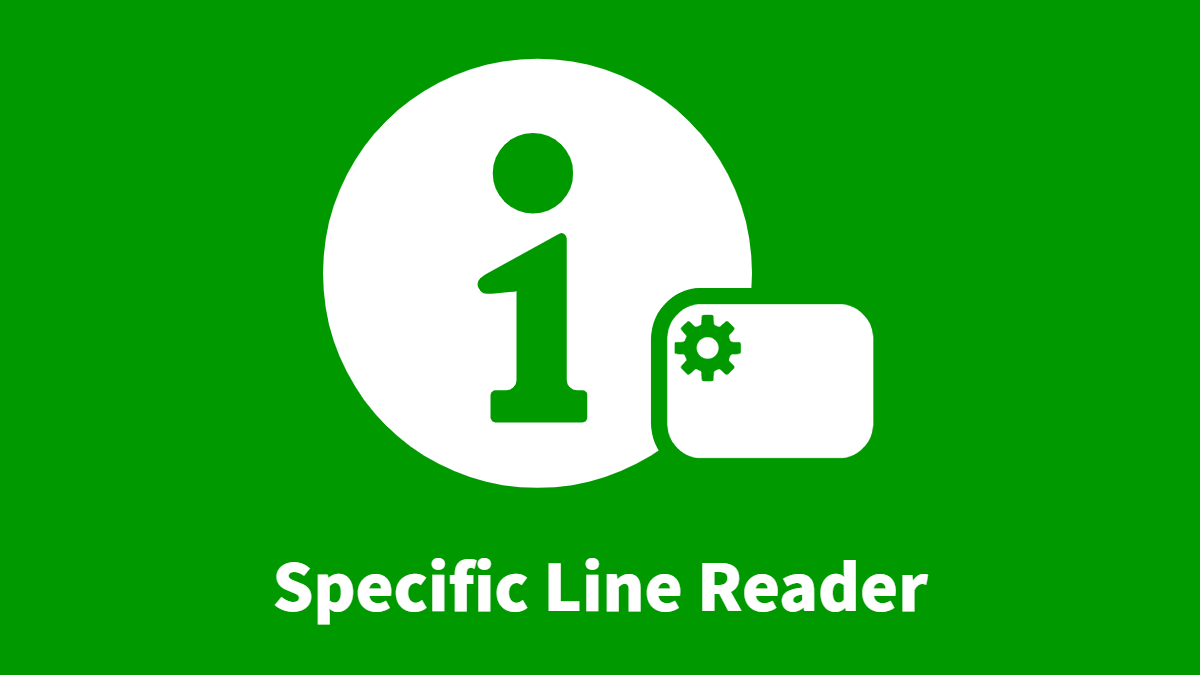 Specific Line Reader – Questetra Support