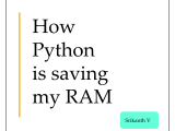 String Interning Discovering How Python Is Saving My Ram