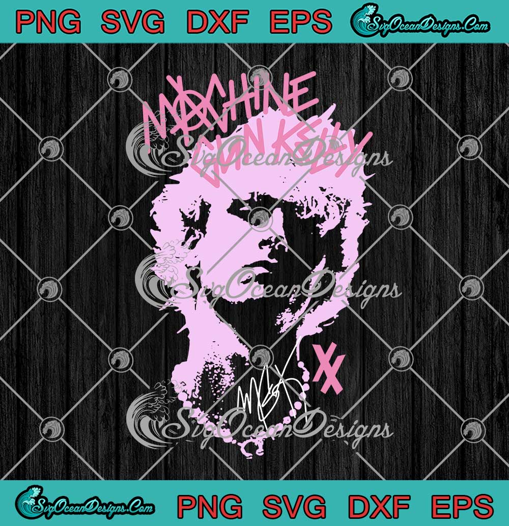 Machine Gun Kelly Singer Rapper SVG PNG EPS DXF Cricut Cameo File ...