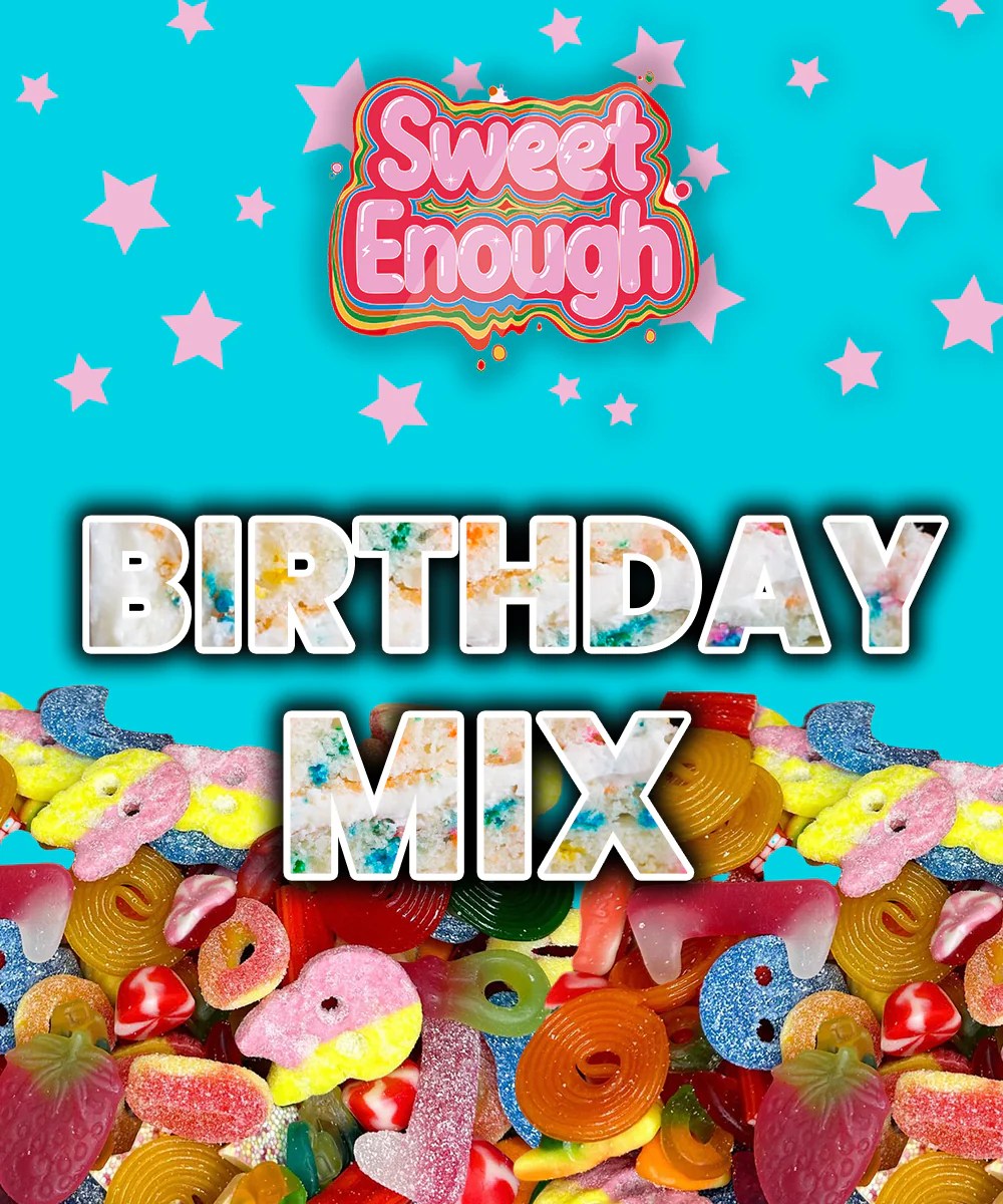 Birthday Mix Sweet Enough