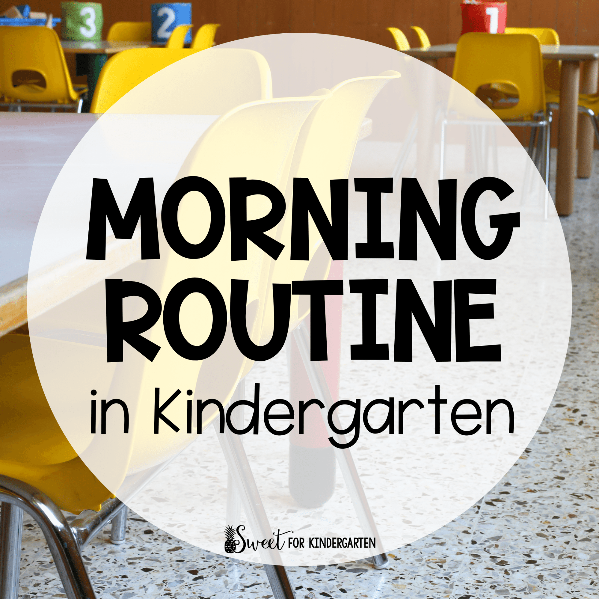 How to Set Up a Successful Morning Routine in Kindergarten | Sweet for ...