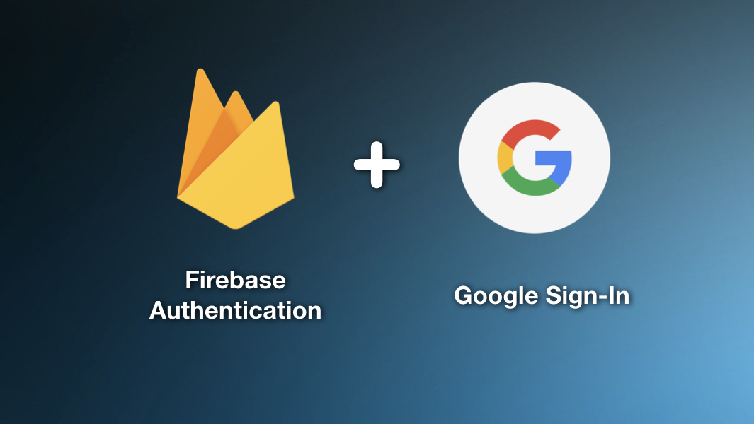 Integrate Google Sign-In with Firebase Authentication - Swift Senpai