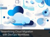 Streamlining Cloud Migration With Devops Workflows Synaxa
