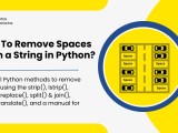 How To Remove Spaces From A String In Python