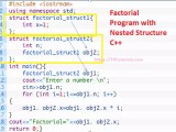 Factorial Program With Nested Structure C T4tutorials