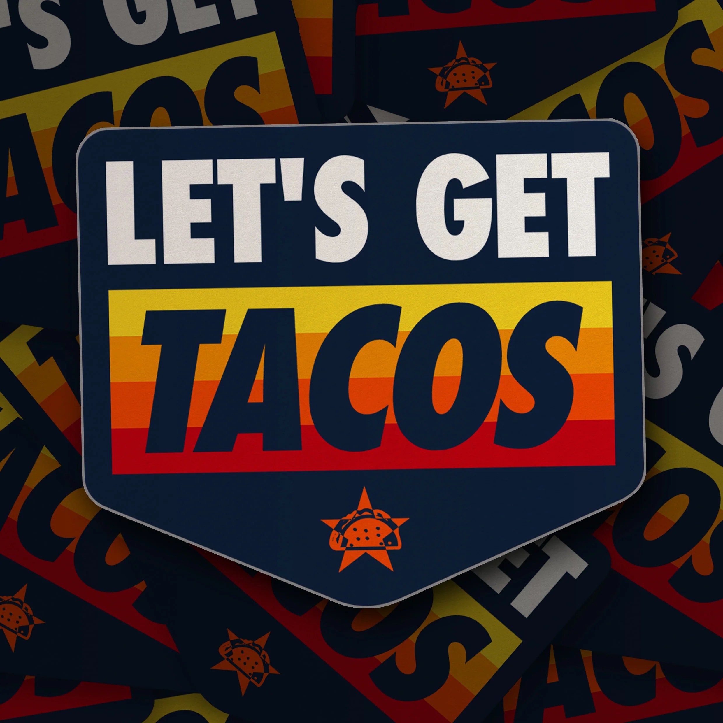 Let S Get Tacos Houston Sticker Taco Gear