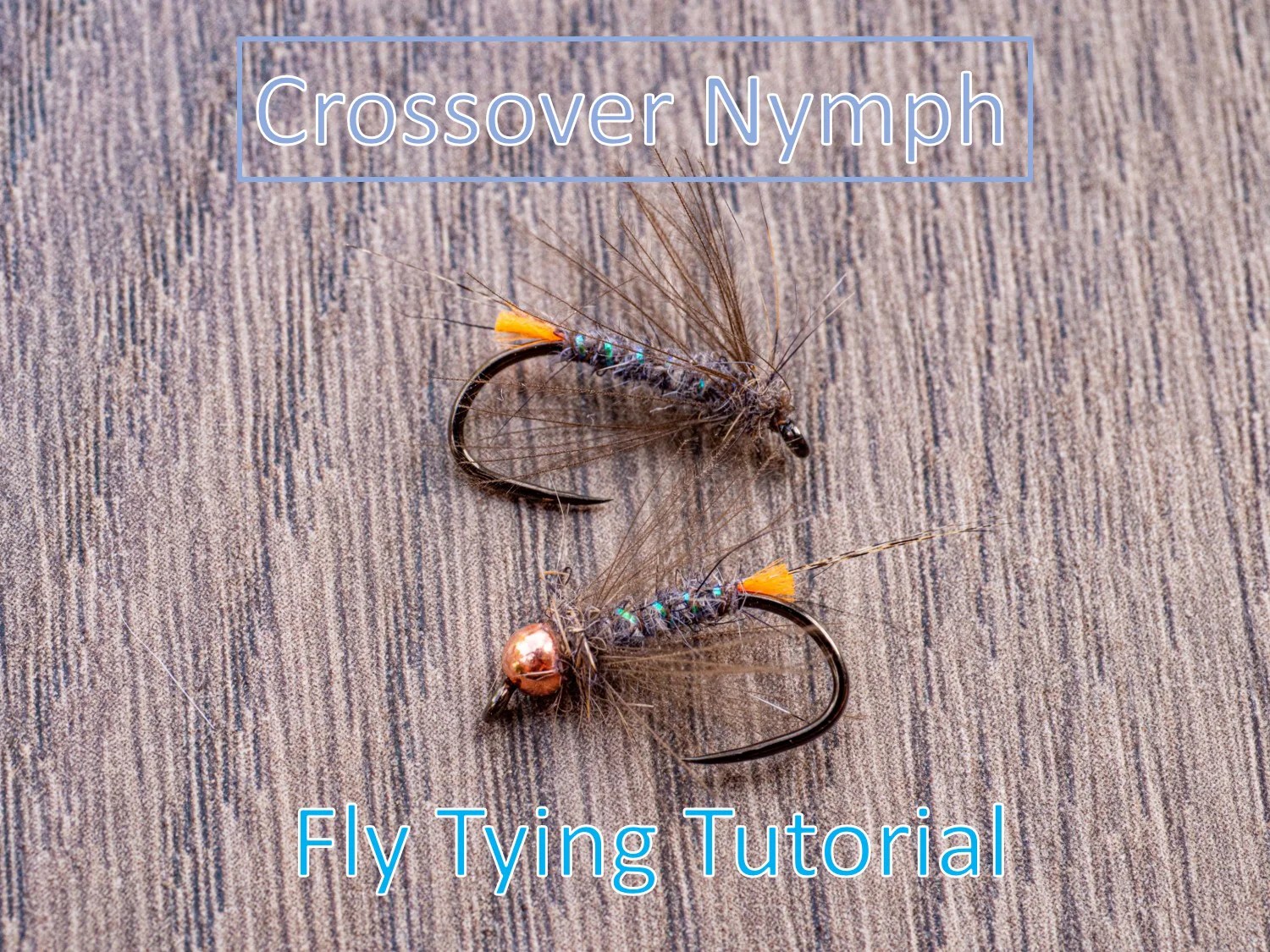 Crossover Nymph Hare S Ear Blowtorch Fly Tying Tutorial Tactical
