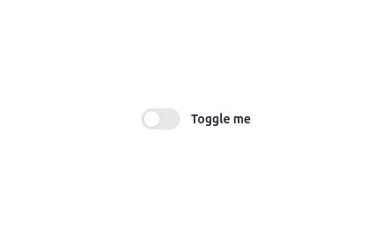 Toggle Me Animated Switch Tailwind Css Example