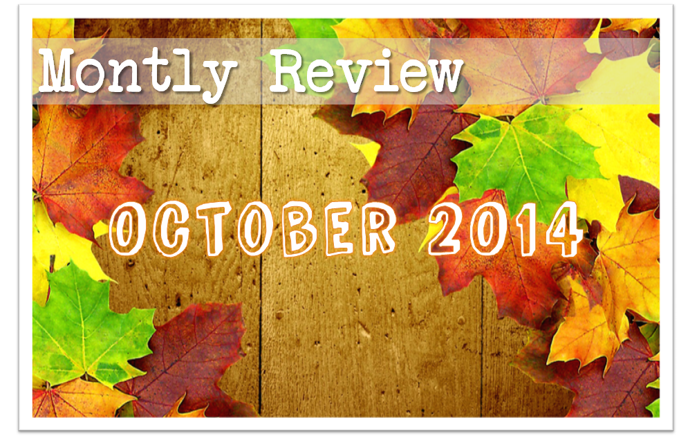 Monthly Review - October 2014
