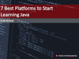 7 Best Platforms To Start Learning Java Takis Athanassiou