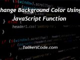 Change Background Color Using Javascript Function