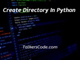 Create Directory In Python
