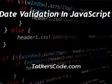 Date Validation In Javascript