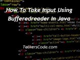 How To Take Input Using Bufferedreader In Java