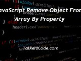 Javascript Remove Object From Array By Property