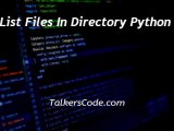 List Files In Directory Python