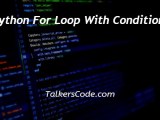 Python For Loop With Condition