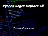 Python Regex Replace All