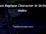 Python Replace Character In String At Index