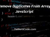 Remove Duplicates From Array Javascript