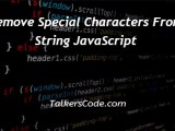 Remove Special Characters From String Javascript