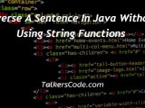 Reverse A Sentence In Java Without Using String Functions