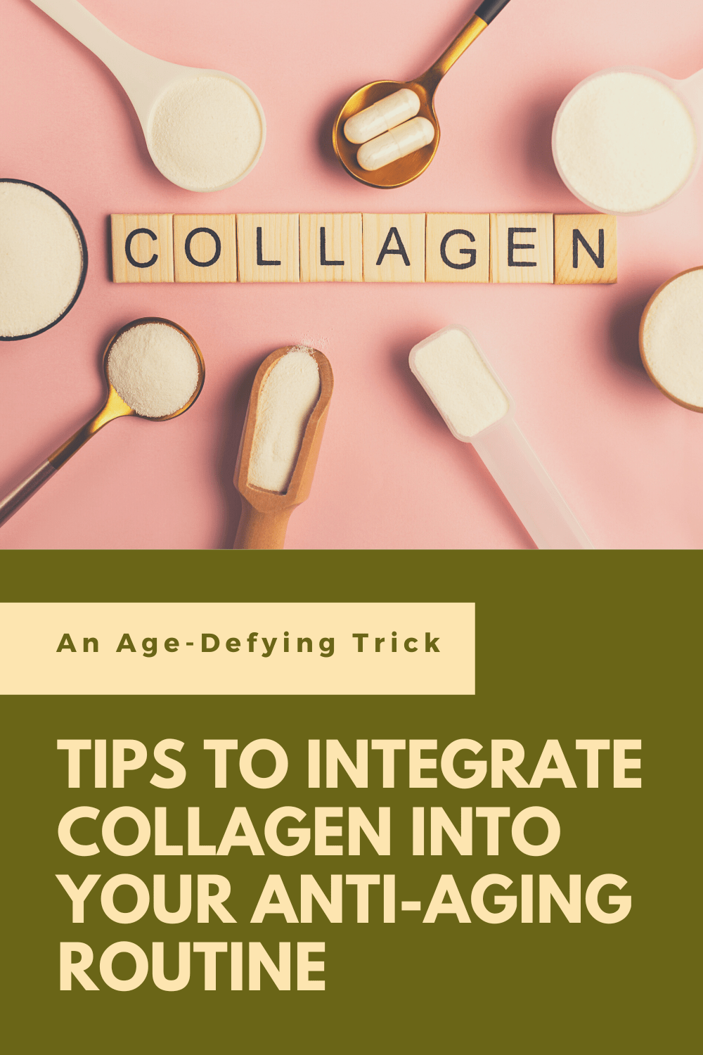 Tips To Integrate Collagen Into Your Anti-Aging Routine - Tamara Like ...