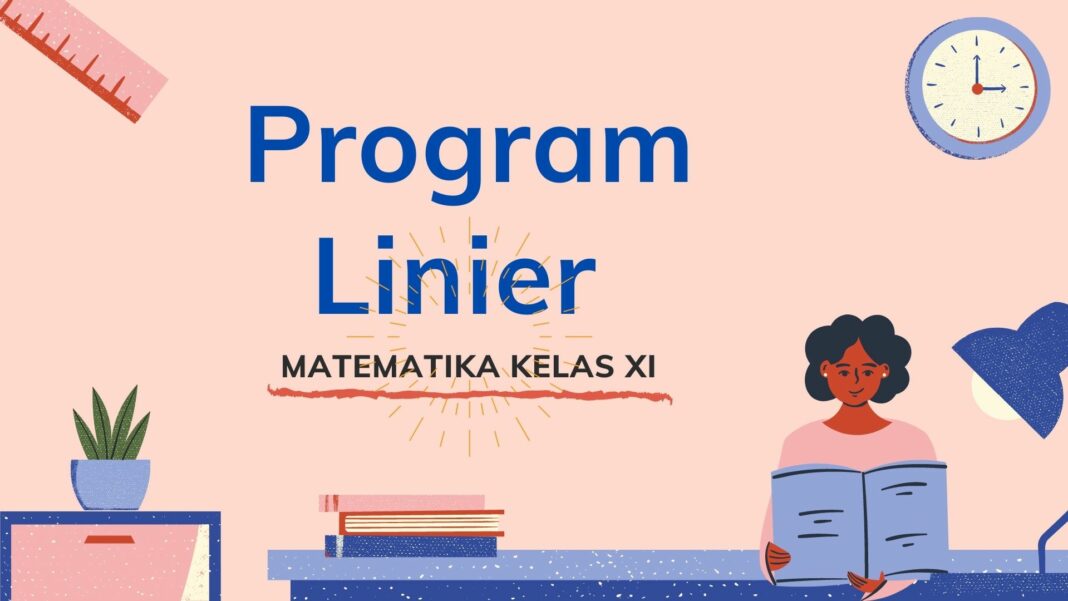 Program Linier, Contoh Soal dan Pembahasan - Tambah Pinter