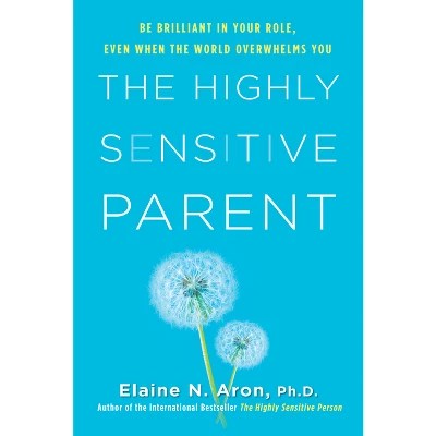 The Highly Sensitive Person By Elaine N Aron Hardcover Target