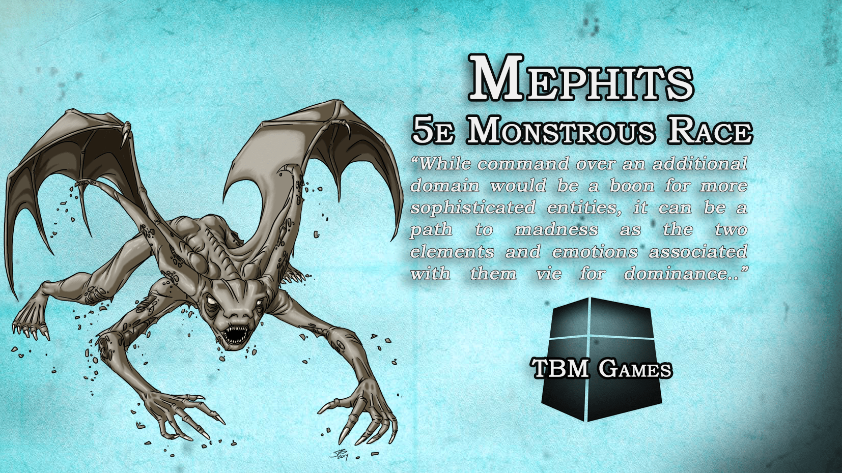 Monstrous Races – Mephits – TBM Games