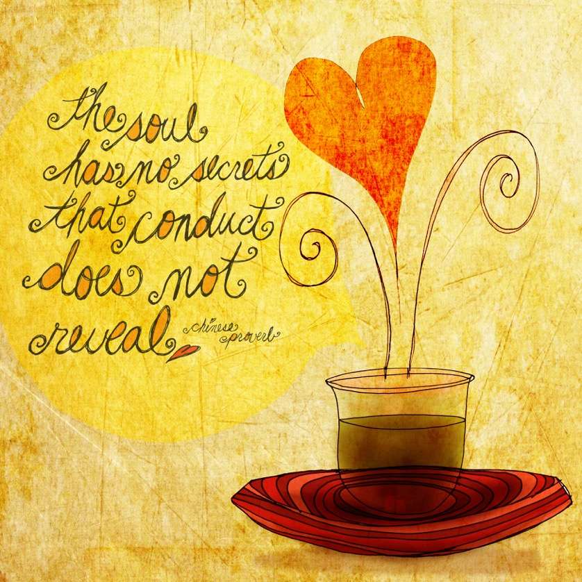 What My Tea Says To Me: Tea For the Soul - Art & Design T Ching