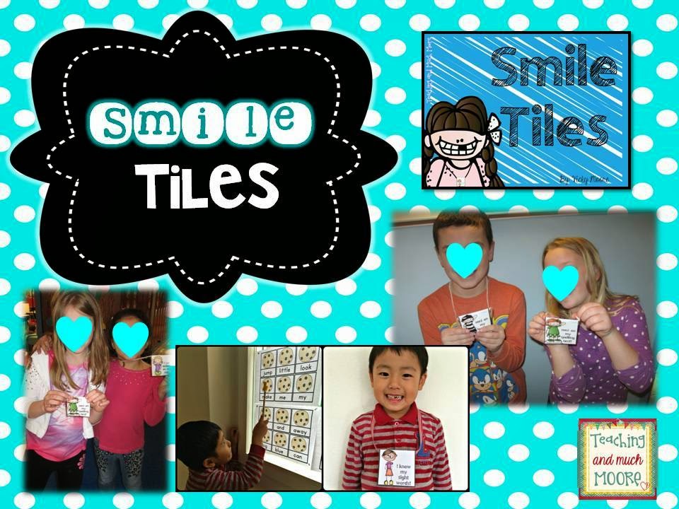 Smile Tiles { a fun spin on brag tags } - Teaching & Much Moore