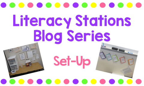 Literacy Stations Set-Up - Team J's Classroom Fun