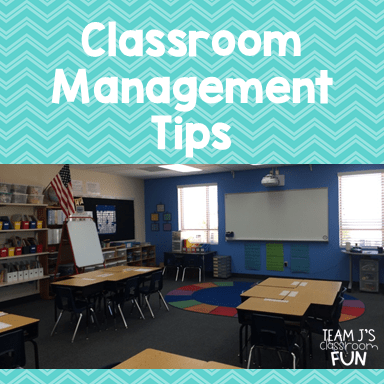 Classroom Management Tips - Team J's Classroom Fun