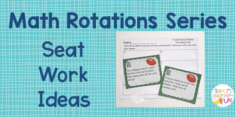 Math Rotations - Seat Work Ideas - Team J's Classroom Fun