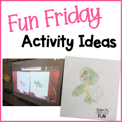Fun Friday Ideas - Team J's Classroom Fun