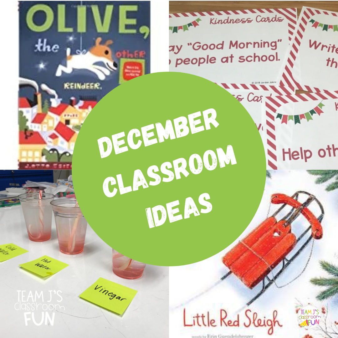 December Classroom Ideas - Team J's Classroom Fun