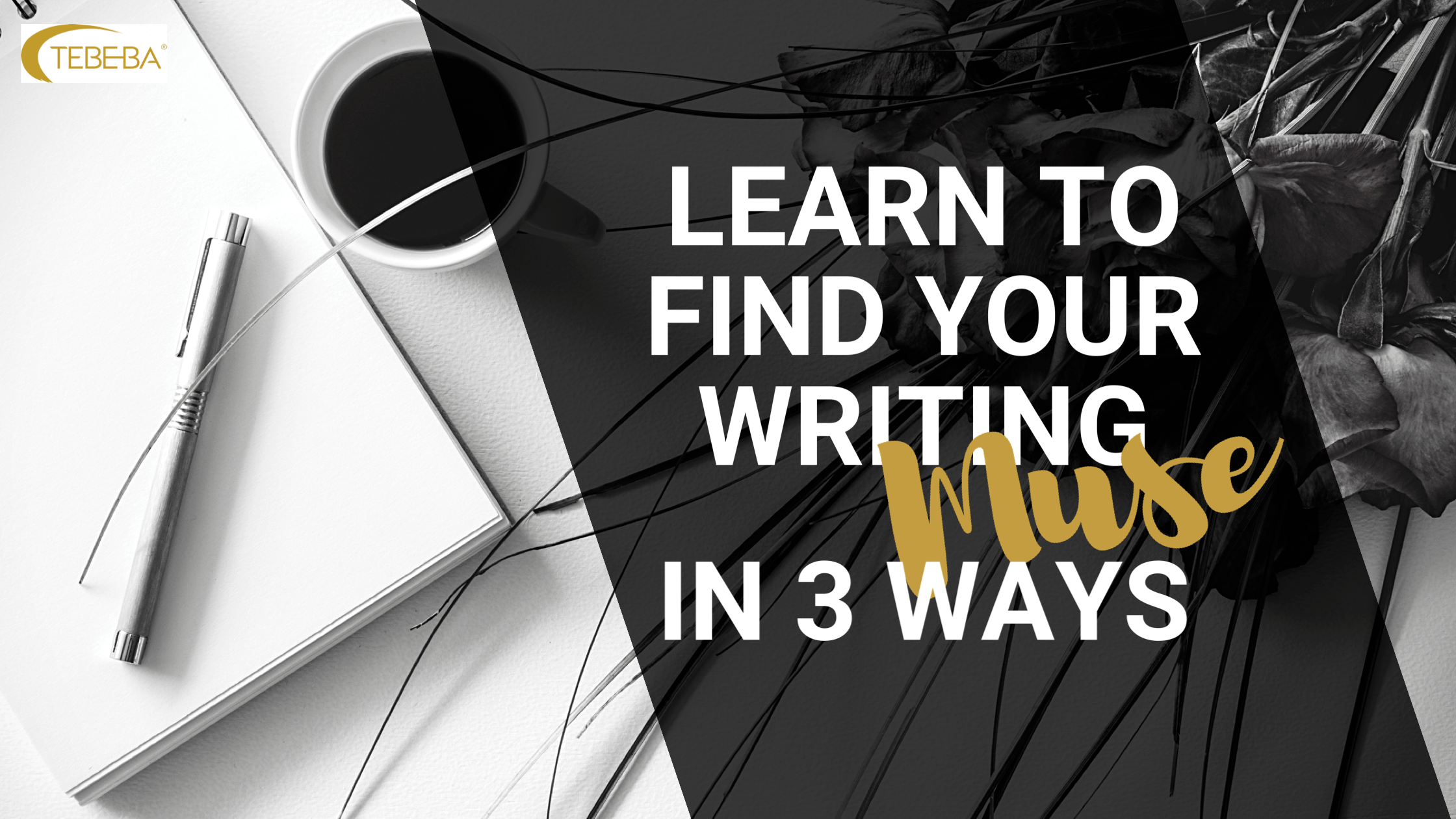 LEARN TO FIND YOUR WRITING MUSE IN 3 WAYS - Home of Exceptional ...