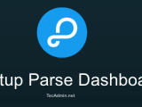 How To Setup Parse Dashboard On Ubuntu 18 04 16 04 Tecadmin