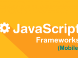 Javascript Mobile Framework Tecadmin