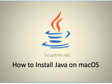 How To Install Java On Macos Tecadmin