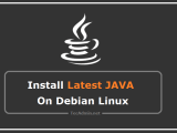 How To Install Latest Java 17 On Debian 11 10 Tecadmin