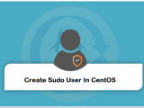 How To Create A Sudo User On Centos Tecadmin