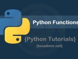 Python Functions Definition With Examples Tecadmin