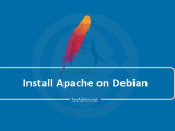 How To Install Apache Httpd On Debian Linux Tecadmin