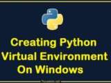 How To Create Python Virtual Environment On Windows Tecadmin