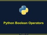 Boolean Operators In Python Tecadmin