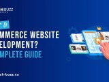 What Is Ecommerce Website Development A Complete Guide