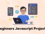 Javascript Projects For Beginners Learn By Building